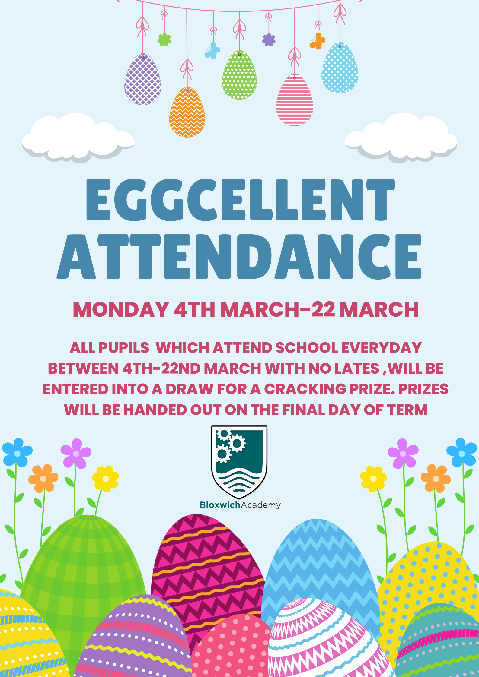Eggcellent Attendance - Bloxwich Academy